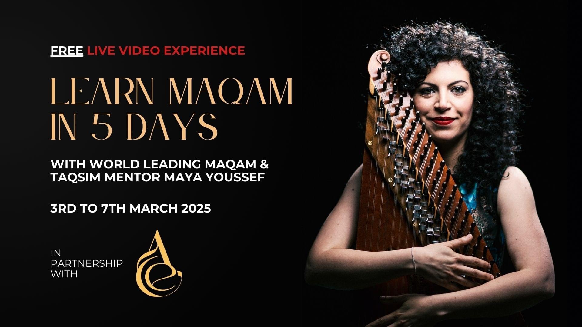 Learn Maqam in 5 Days with Maya Youssef