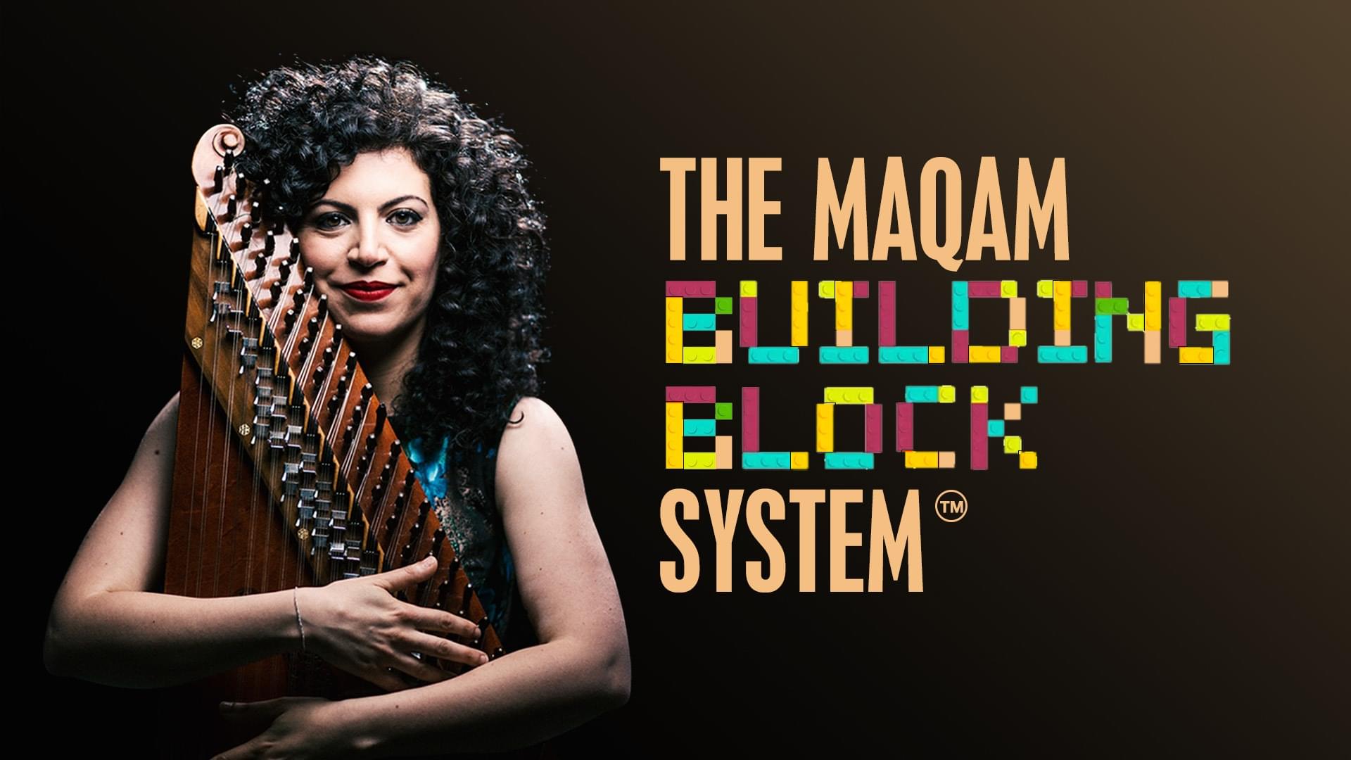 The Maqam Building Block System