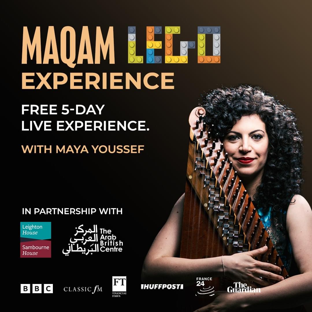 MAYA YOUSSEF | Maqam Lego Experience